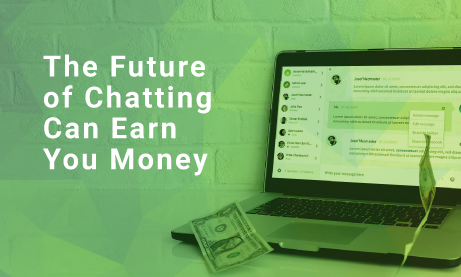 Diversifying Income: The Future of Chatting Can Earn You Money