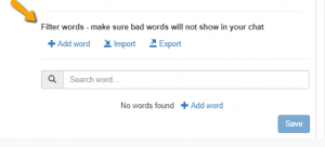 New Feature: How To Block Words and Profanity on Your Chat Room